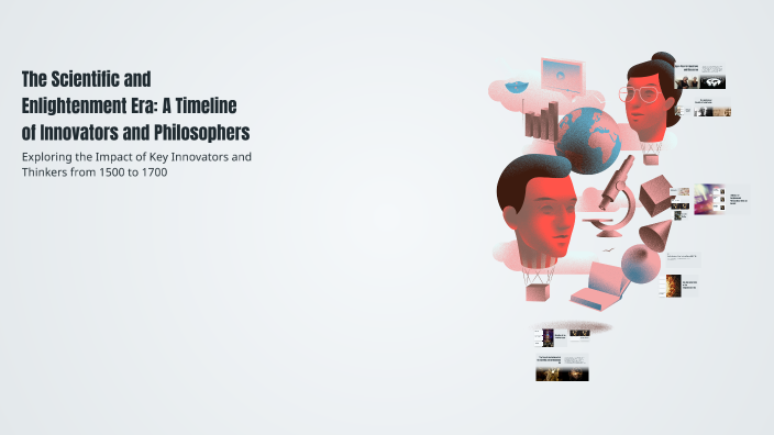 The Scientific and Enlightenment Era: A Timeline of Innovators and ...