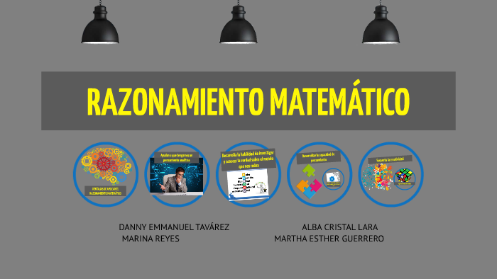 RAZONAMIENTO MATEMÁTICO by Emmanuel Tavárez on Prezi