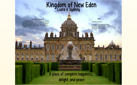 Kingdom of New Eden by Ciara Merrill on Prezi