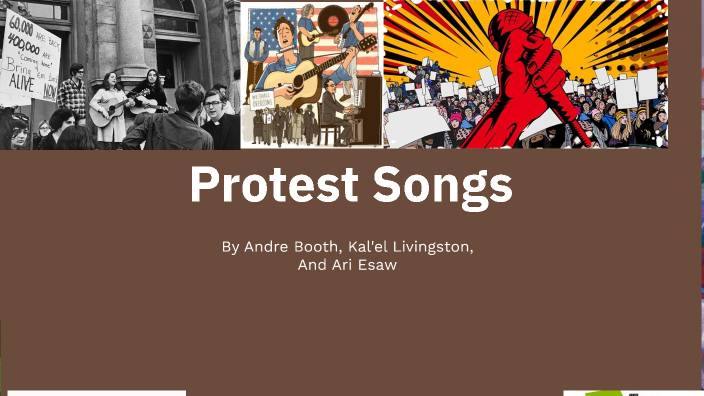 Protest Songs by Ari Esaw on Prezi