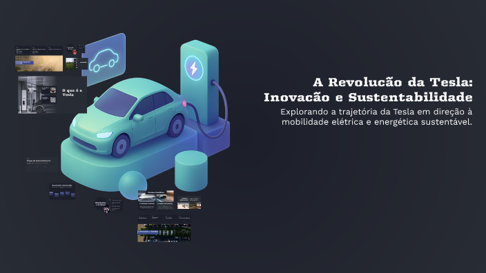 A Revolução da Tesla: Inovação e Sustentabilidade by Maria Fernanda ...