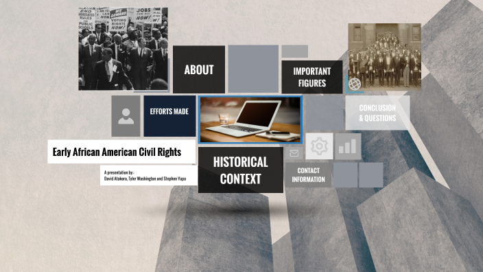 Early African American Civil Rights Project by Stephen Yupa on Prezi