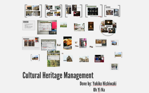 Cultural Heritage Management by on Prezi