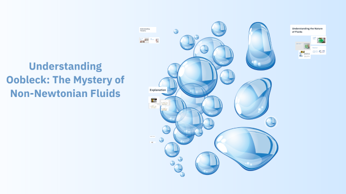 Understanding Oobleck: The Mystery of Non-Newtonian Fluids by nix_lbn ...