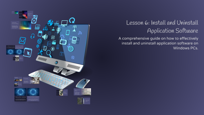 Lesson 6: Install and Uninstall Application Software by Kenn Turbanada on Prezi