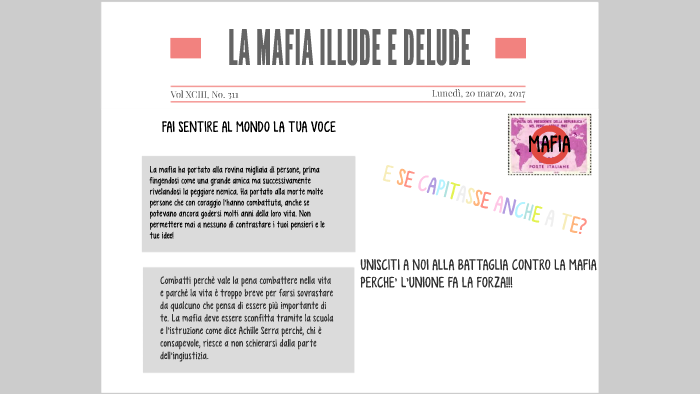 LA MAFIA ILLUDE E DELUDE by lucia poggi on Prezi