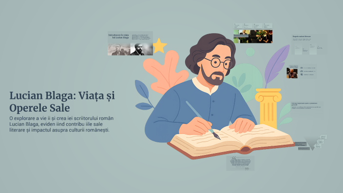 Lucian Blaga: Viața și Operele Sale by Petre Andrei Cătălin on Prezi