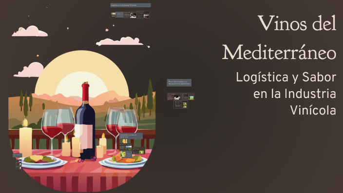Vinos: Sabor del Mediterráneo by MARIA JOSEFA MARTINEZ GRAS on Prezi