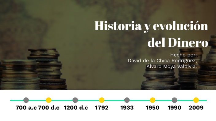 Historia del dinero by David de la Chica on Prezi