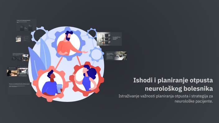 Ishodi i planiranje otpusta neurološkog bolesnika by Ivana Kampic on Prezi