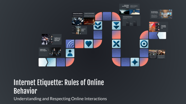 Internet Etiquette: Rules of Online Behavior by Srdjan Andrejic on Prezi