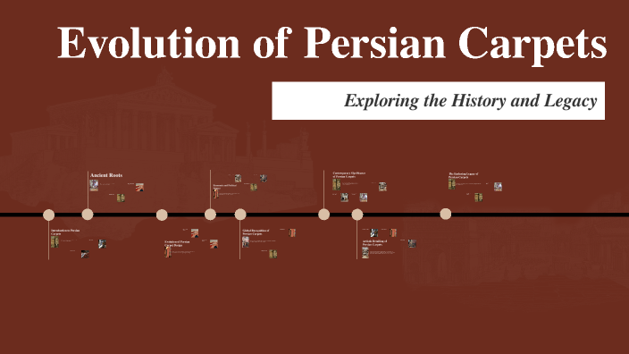 Evolution of Persian Carpets by Aram Farjami on Prezi