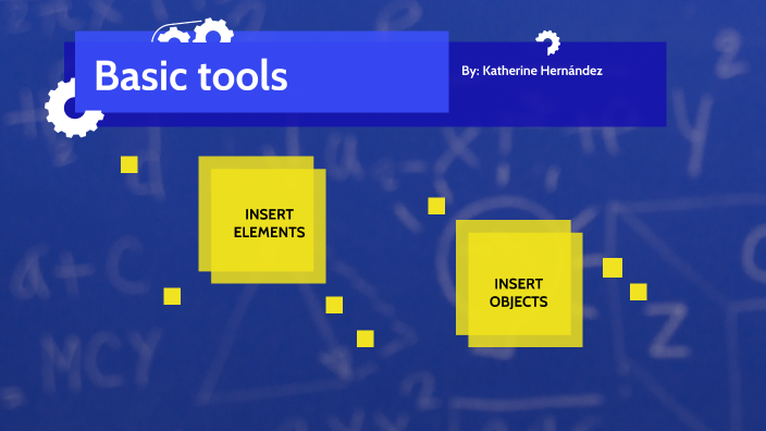 Basic tools of PowerPoint by Katherine Hernández on Prezi