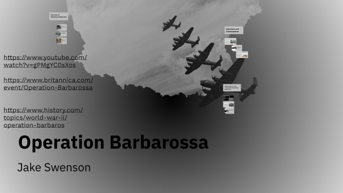 Operation Barbarossa by jake swenson on Prezi