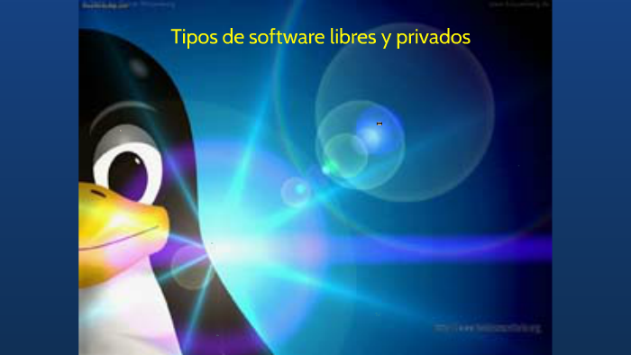 Tipos de software libres y privados by Paula Alejandra Rojas Bulla on Prezi