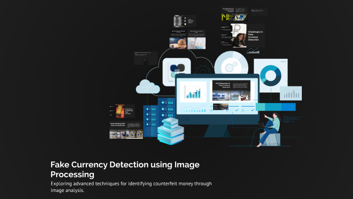 Fake Currency Detection using Image Processing by Hemavathi A on Prezi