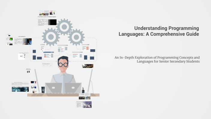 Understanding Programming Languages: A Comprehensive Guide by Robert Balambula on Prezi