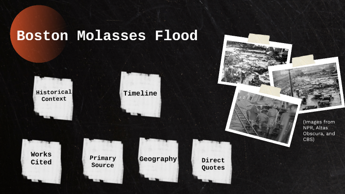 Boston Molasses Flood by Edward Kushel on Prezi