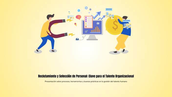 Reclutamiento y Selección de Personal: Clave para el Talento ...