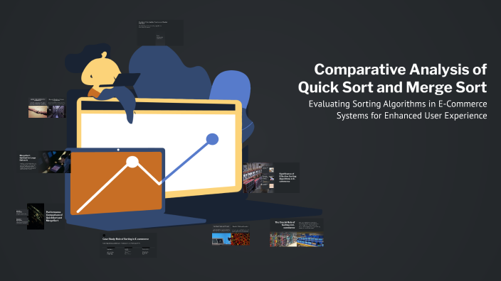 Comparative Analysis of Quick Sort and Merge Sort by Sourav on Prezi