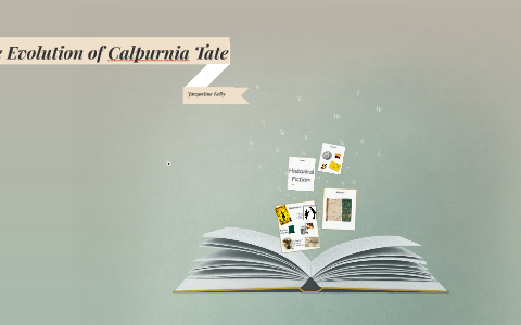 The Evolution of Calpurnia Tate by Elyse Grothaus on Prezi