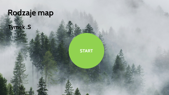 Prezentacja rodzaje map by Tymek S on Prezi