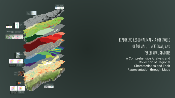 Exploring Regional Maps: A Portfolio of Formal, Functional, and ...