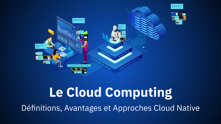 Le Cloud Computing by Noamane Elhansali on Prezi