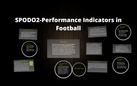 SPODO2-Performance Indicators in Football by on Prezi