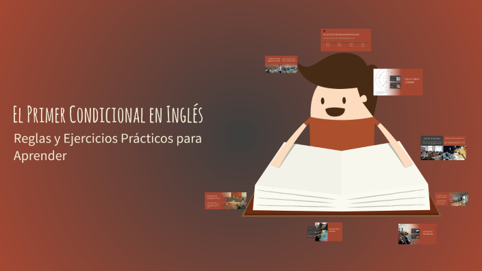 El Primer Condicional en Inglés by Marcos Morales on Prezi