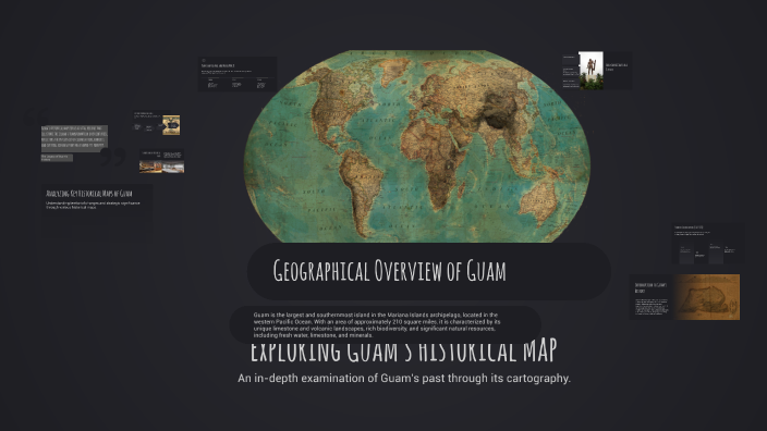 Exploring Guam's Historical Map by kayley cosby on Prezi