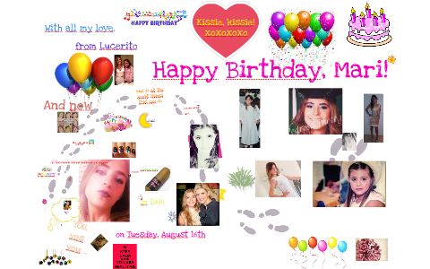 Happy Birthday Mari! by Salomar Levis on Prezi