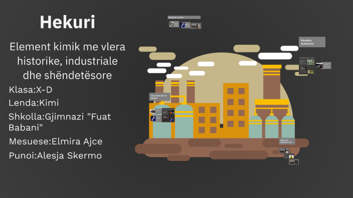 Hekuri: Elementi Kimik i Jetës by Alesja Skermo on Prezi