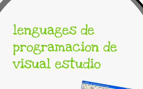 lenguajes de programación de visual estudio by heidy jinneth .bustos real