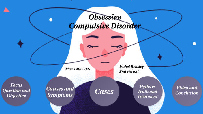 Disorders Lesson Project- Isabel Beasley by ISABEL BEASLEY on Prezi
