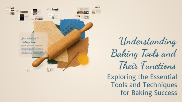 Understanding Baking Tools and Their Functions by Joshua Potencio on Prezi