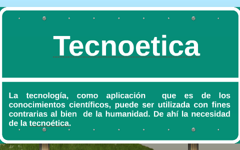 Tecnoetica by Maria Agudelo on Prezi