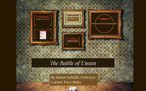 The battle of Unsan by OG SPDR on Prezi