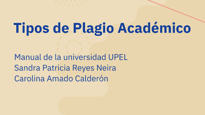 Tipos de Plagio Académico by carolina amado calderón on Prezi