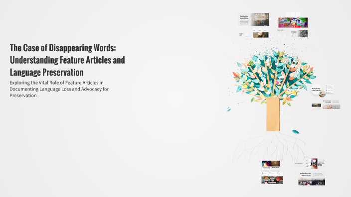 The Case of Disappearing Words: Understanding Feature Articles and ...