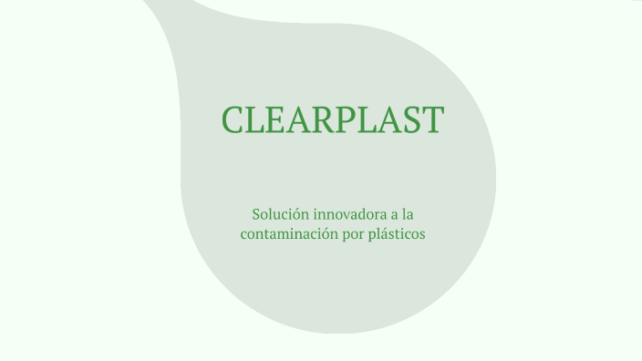CLEARPLAST by Sergio Pérez de Diego on Prezi