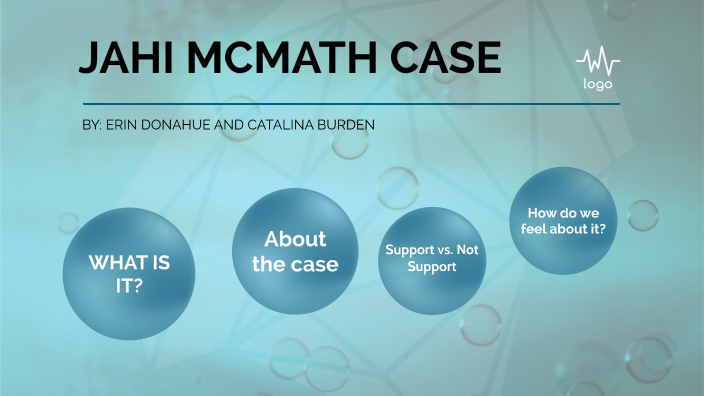 Jahi McMath Case by erin donahue on Prezi