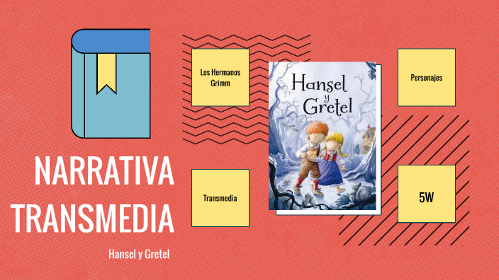 Hans y Gretta by Anabel Orellana on Prezi