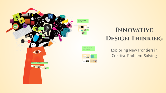 Innovative Design Thinking by Maimoona Sadaf on Prezi