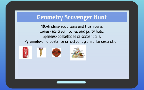 Geometry Scavenger Hunt by Katelyn Greer on Prezi