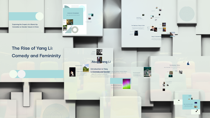 The Rise of Yang Li: Comedy and Femininity by Joy on Prezi