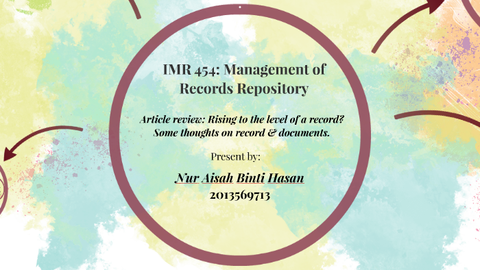 IMR 454: Management of Records Repository by Nuraisah Hasan on Prezi