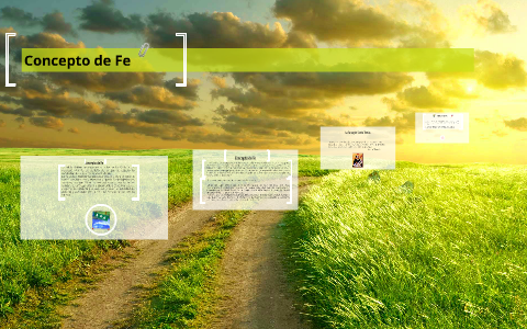 Concepto de Fe by Mary Pizarro Silva on Prezi