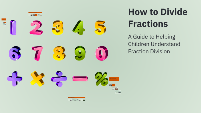 How to Divide Fractions by Yusuf Taher on Prezi