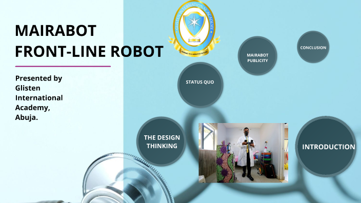 MAIRABOT FRONTLINE ROBOT by Abba Said on Prezi